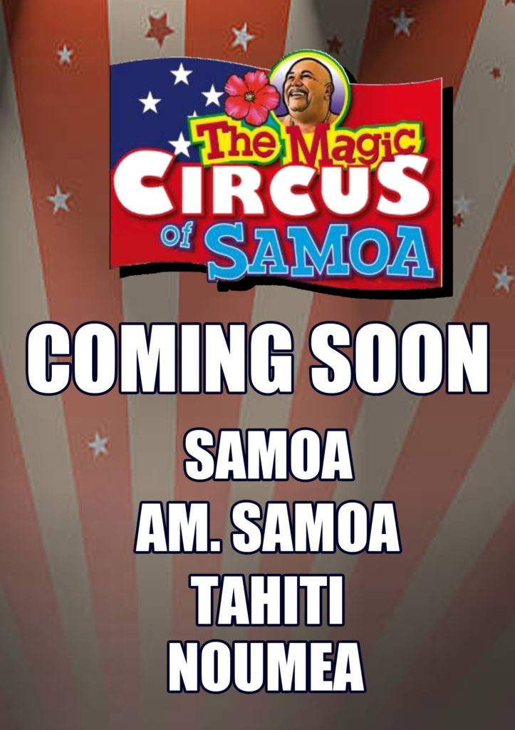 The Magic Circus of Samoa | The Greatest Show in the Pacific Islands